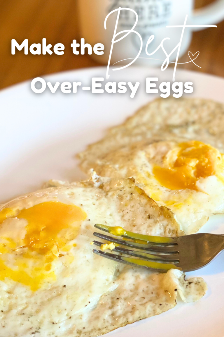 How to Make the Best Over-Easy Eggs - Our Herd of Turtles